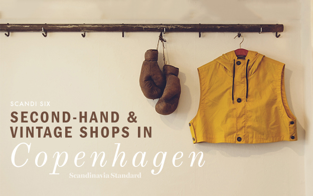 The Best Second-hand and Vintage Shops in Copenhagen
