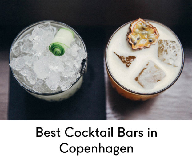 Where to Get the Best Cocktails in Copenhagen